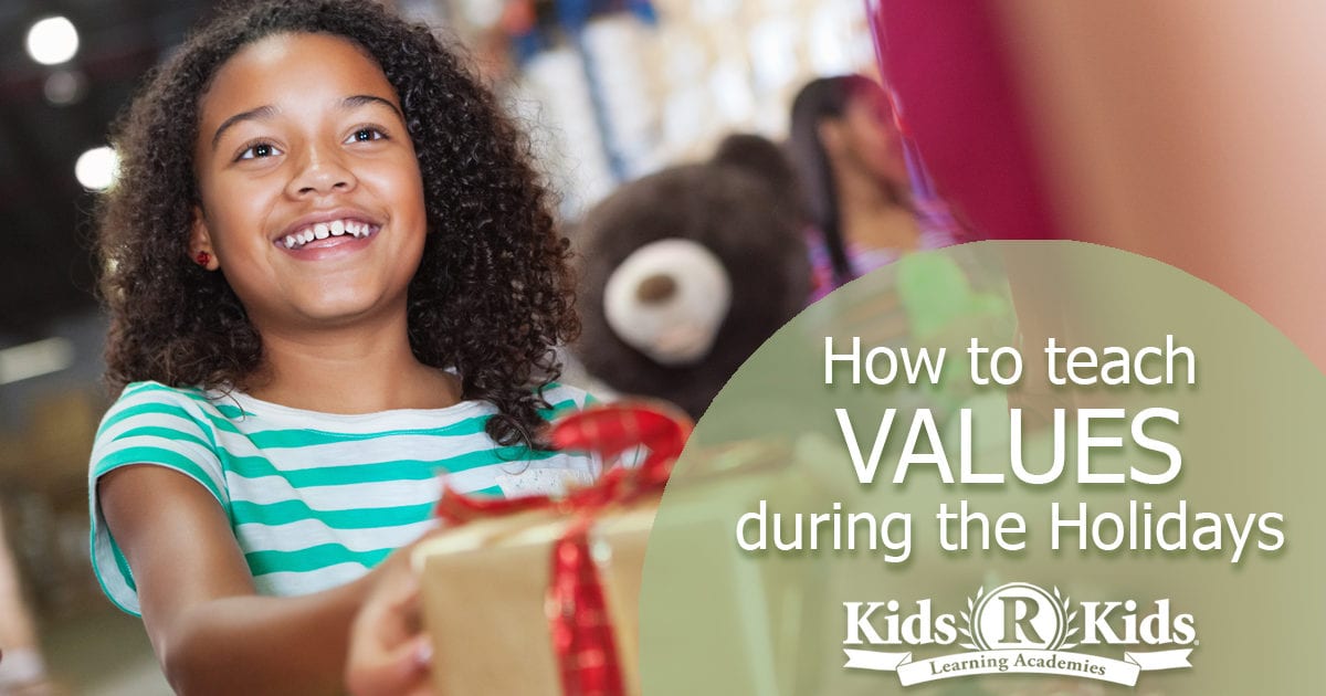 Making the Holidays More Meaningful: How You Can Teach Values this ...
