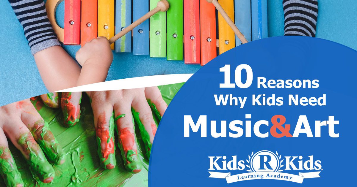 10 Reasons Why Kids Need Art & Music - Kids 'R' Kids