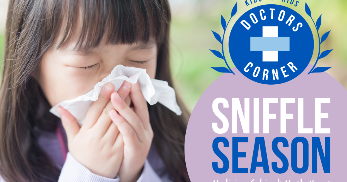 Sniffle Season: Medicine Cabinet Must-Haves - Kids 'R' Kids