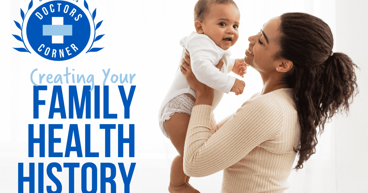 Creating Your Family Health History - Kids 'R' Kids