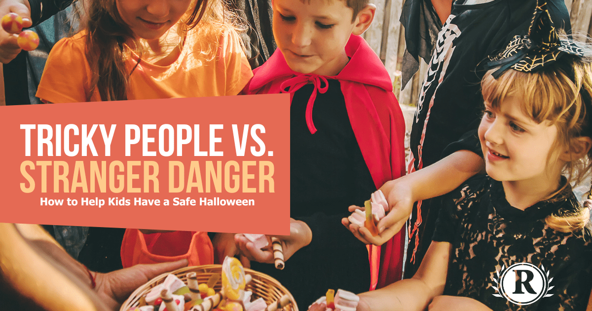 Tricky People vs. Stranger Danger: How to Help Kids Have a Safe ...
