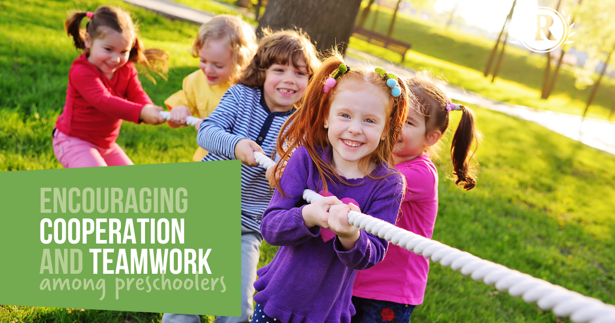 Encouraging Cooperation and Teamwork Among Preschoolers - Kids 'R' Kids